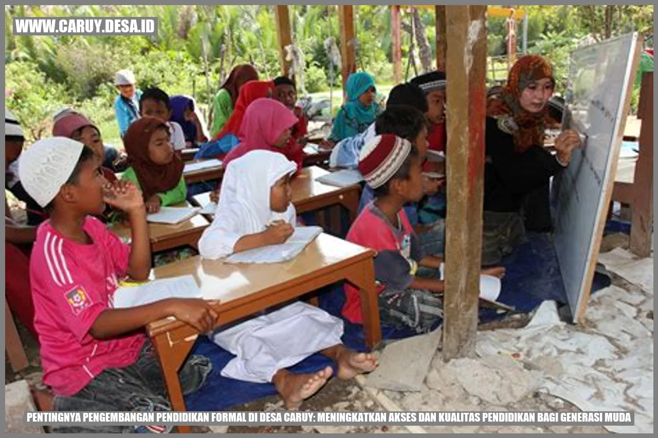 Digitalisasi Pendidikan Formal di Desa Caruy: Meningkatkan Akses dan Kualitas Pendidikan bagi ...
